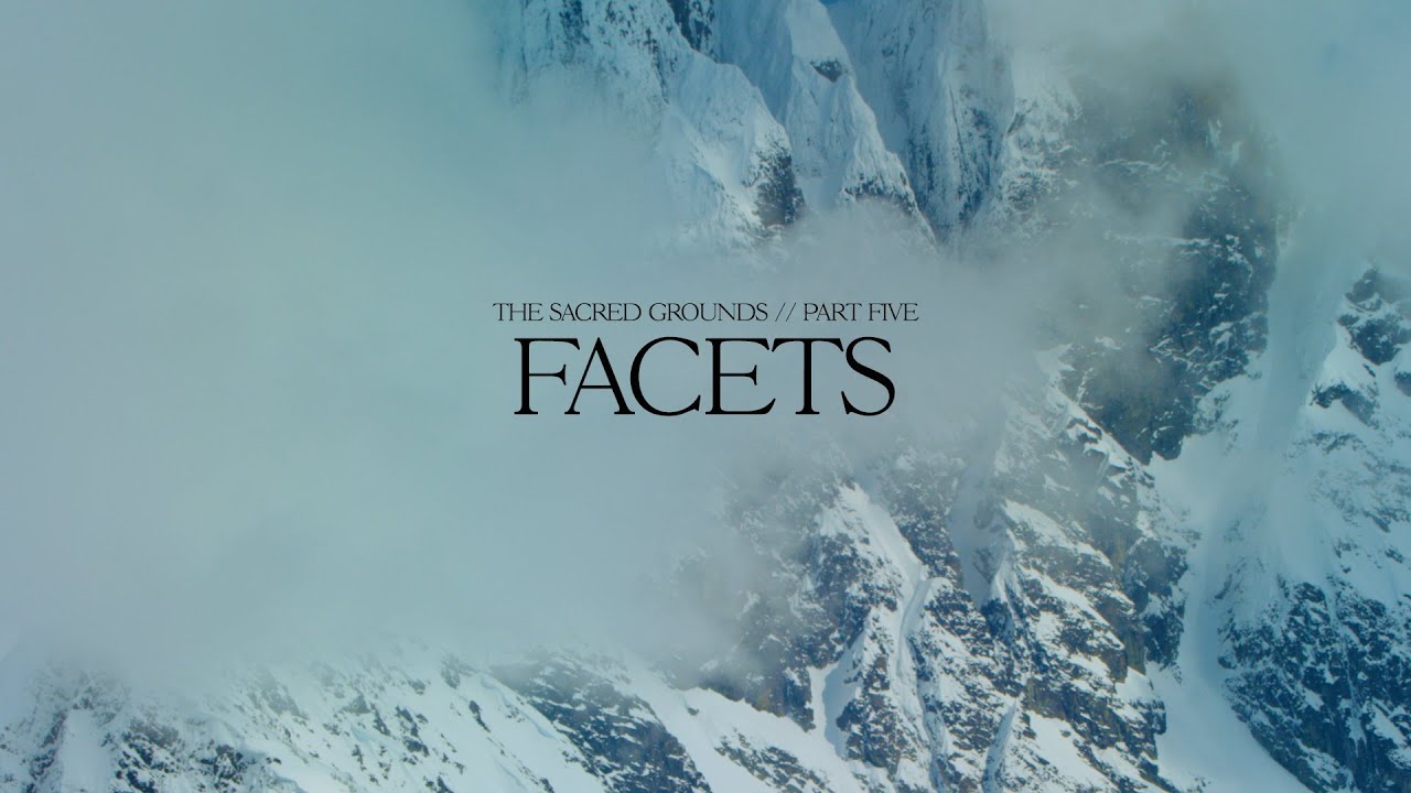 The Sacred Grounds // Part 5: Facets - YouTube
