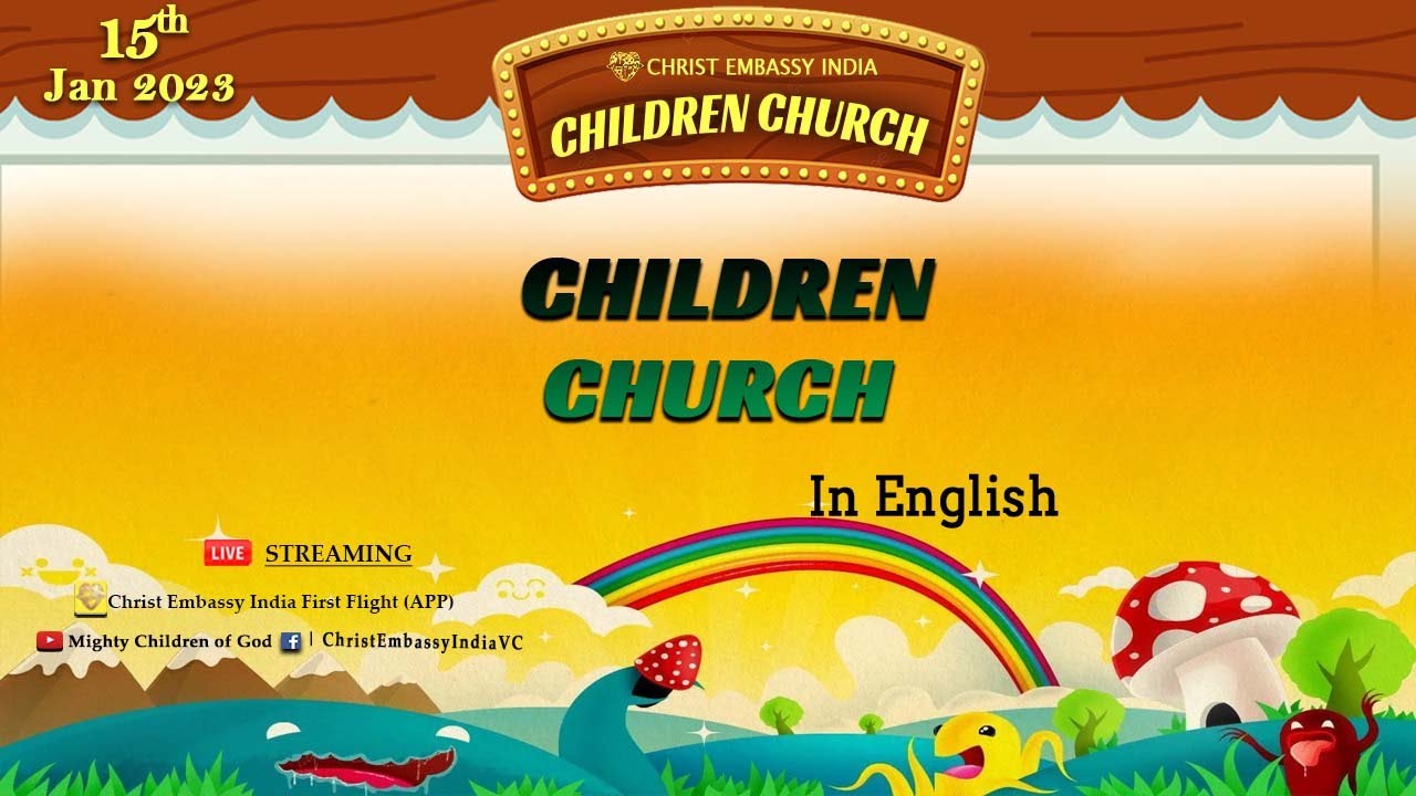 Children Church In English | 15th Jan 2023 | Christ Embassy India - YouTube