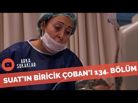 Suat Çoban'ı İçin Ağlıyor 134. Bölüm