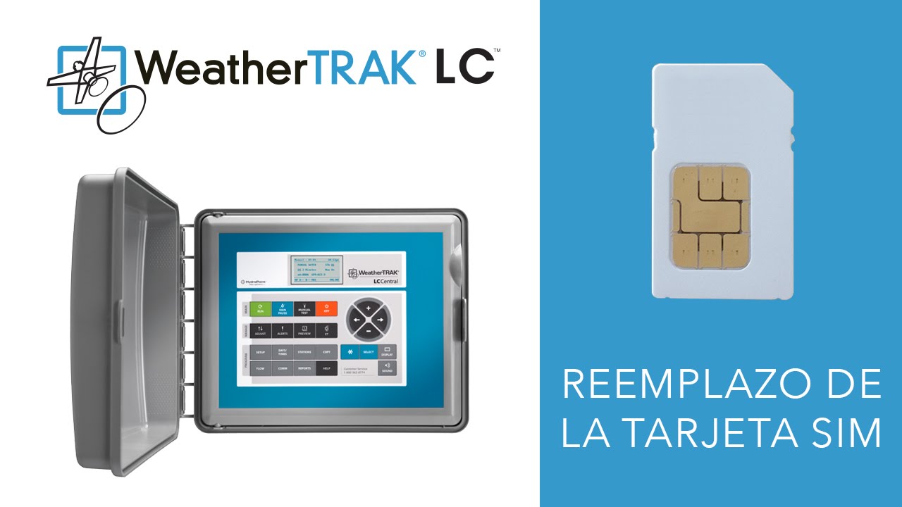 Reemplazar tarjeta SIM en un control WeatherTRAK LC Central™ - YouTube