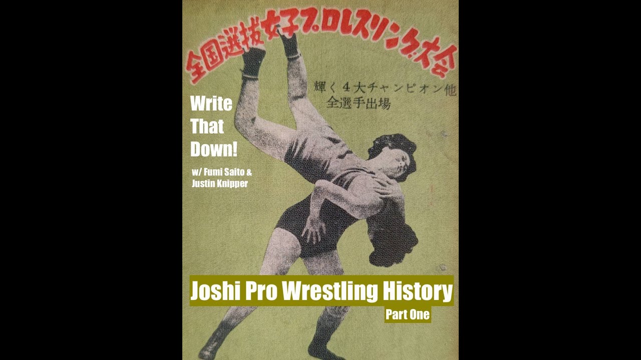 The Untold History of Joshi Pro Wrestling: From Pioneers to Phenomena ...