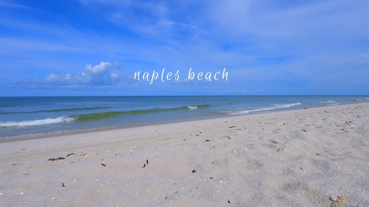 🌴 NAPLES, Florida | TRUE Beach Ambience | Morning Beach Sit | ☀️ ...