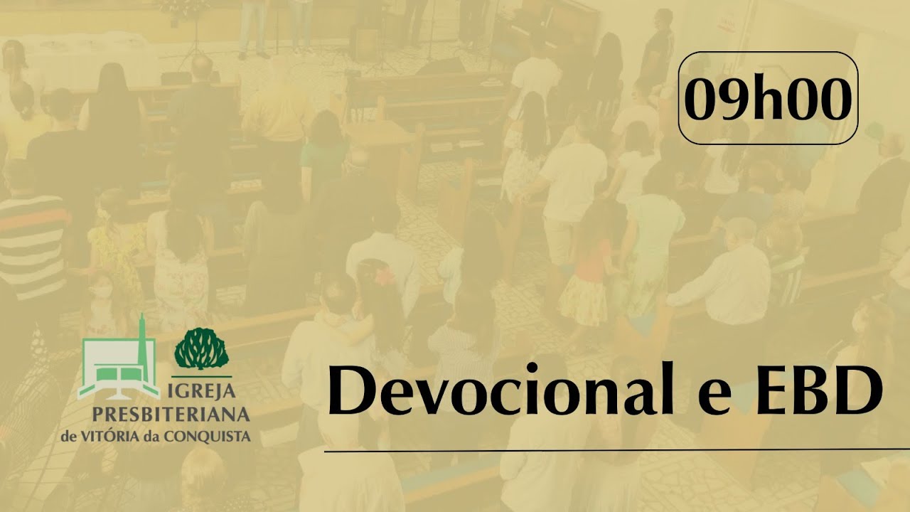 Devocional e EBD - 25/08/2024 - YouTube