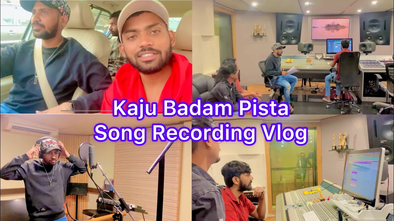 Kaju Badam Pista Song Audio Recording Vlog19 / Rahul Sathe / Sandhya ...