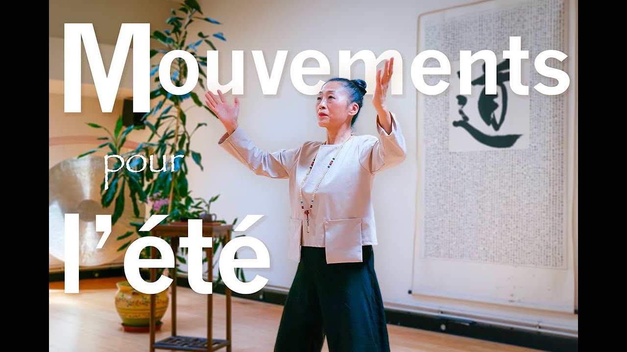 QI GONG TIME l Maître KE WEN l Mouvements de l'été - Daoyin Yangshen ...