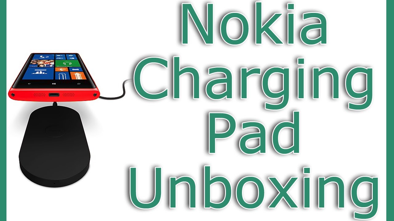 Nokia Wireless Charging Plate Unboxing - YouTube