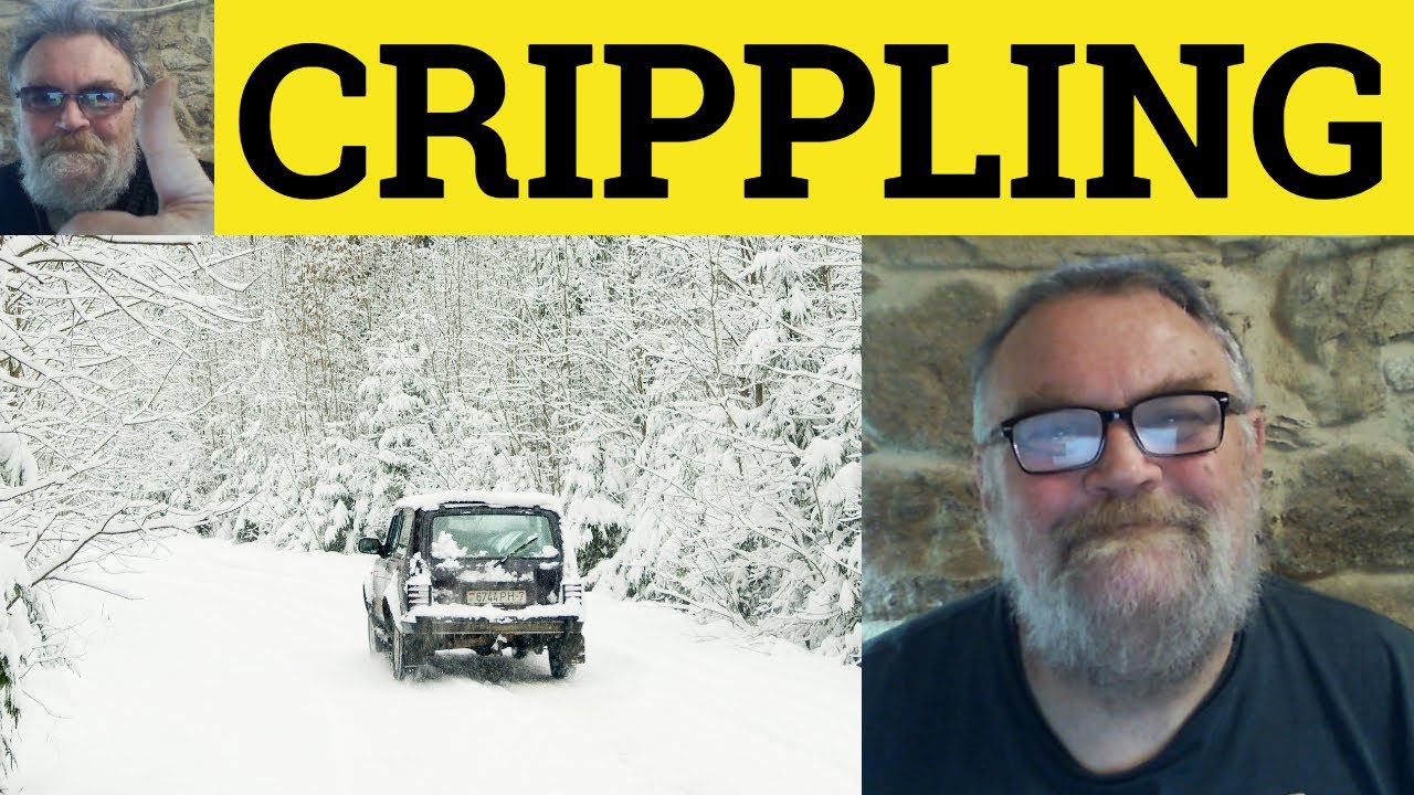 Cripple Meaning Crippling Defined Cripple Examples Cripple cripple-meaning-crippling-defined-cripple-examples-cripple