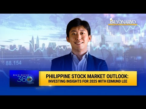 Philippine Stock Market Outlook: Investing Insights for 2025 with Edmund Lee | Business 360