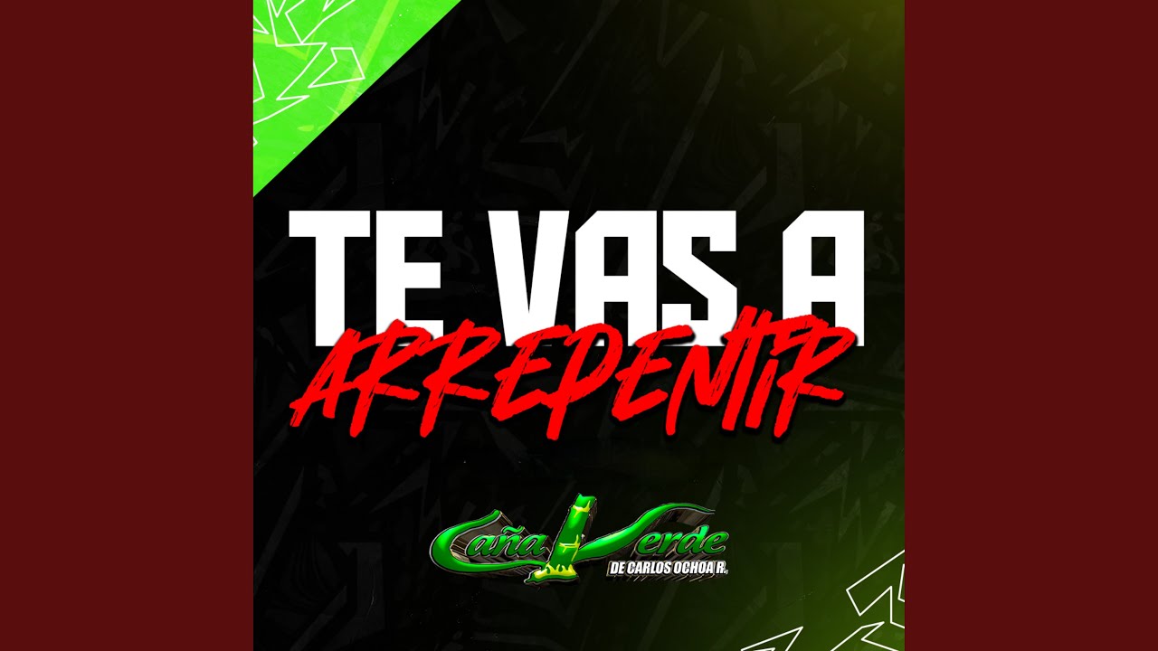 Te Vas a Arrepentir - YouTube