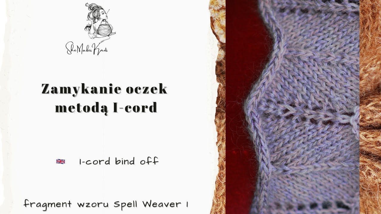 Zamykanie oczek metodą I-cord. / I-cord bind off method (fragment ze ...