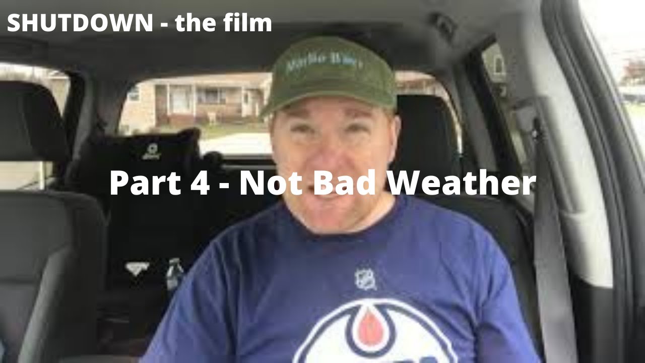 SHUTDOWN 4 - Not Bad Weather - YouTube