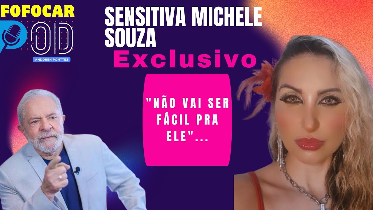Sensitiva Michele Souza conta o que vai acontecer com o Lula - YouTube