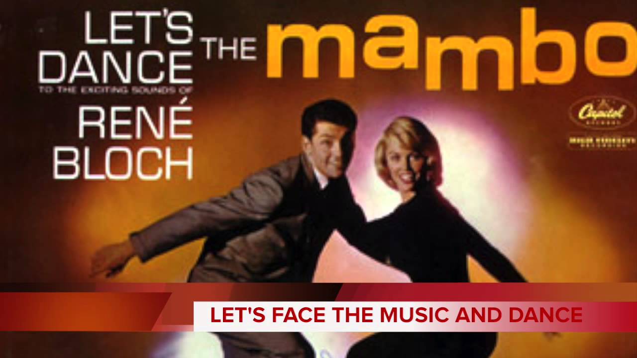 René Bloch - Let's face the music and dance - YouTube
