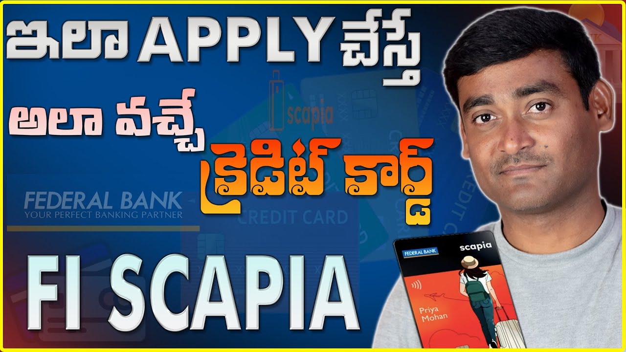 అప్లై చేసిన వెంటనే అప్రూవల్ వచ్చే క్రెడిట్ కార్డ్ | FI Scapia Credit ...