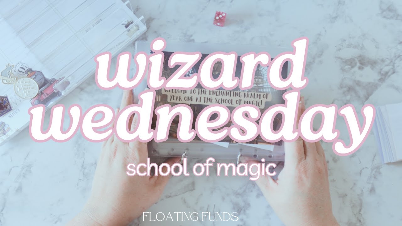 🪄 Wizard Wednesday 🪄 | Savings Challenge | School of Magic | #lowincome ...