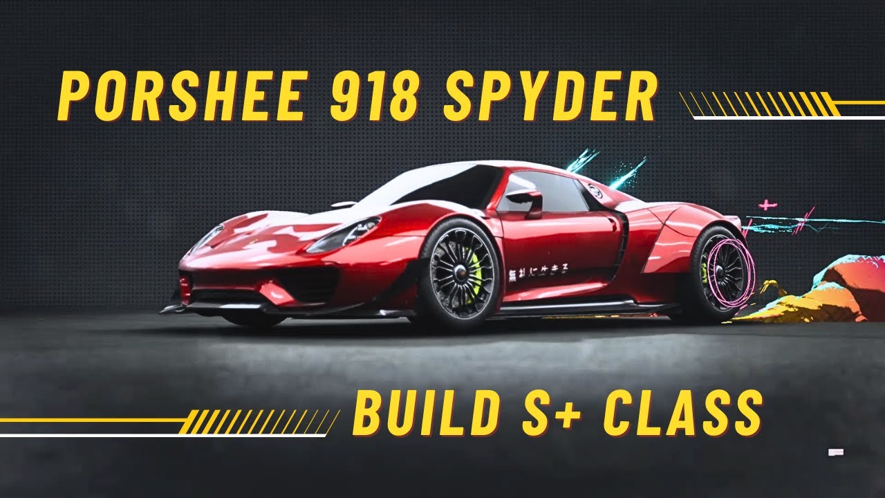 Porsche 918 Spyder Build S+ Class Car in NFS Unbound Update Vol 6 - YouTube