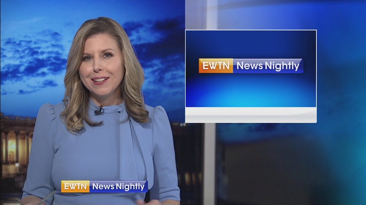 EWTN News Nightly - 2020-03-02 - YouTube