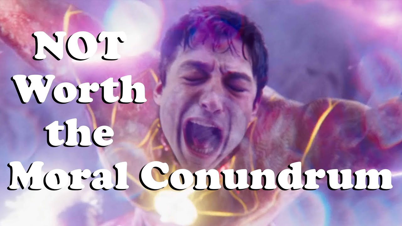 The Flash Fails? | Not Worth the Moral Conundrum - YouTube