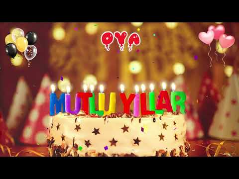 OYA iyi ki doğdun – Mutlu Yıllar