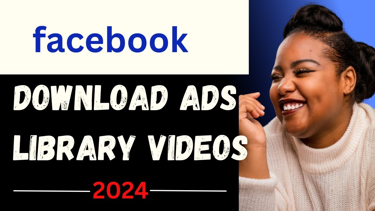 How To Download Facebook Ad Library Videos 2024 (Step-By-Step) - YouTube