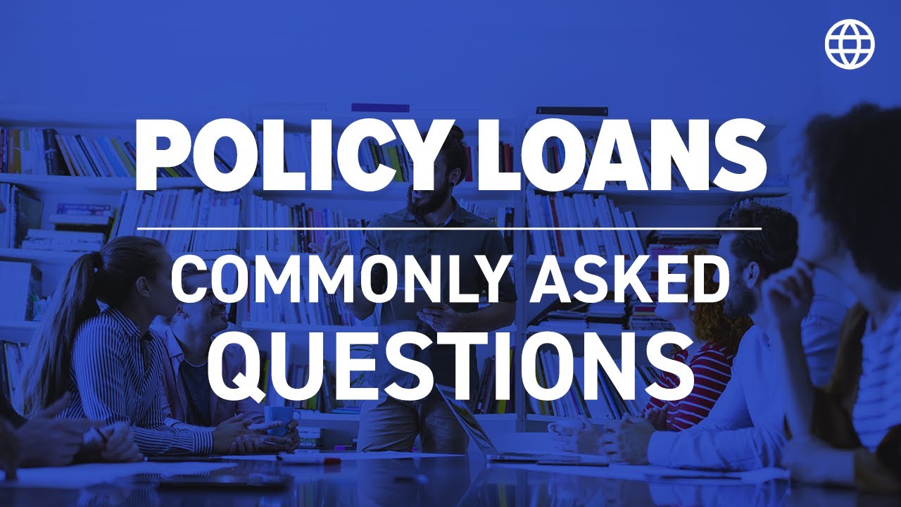 Policy Loans: Commonly Asked Questions | IBC Global - YouTube