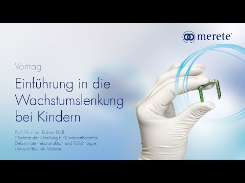 Einführung in die Wachstumslenkung bei Kindern - Prof. Dr. med. R. Rödl