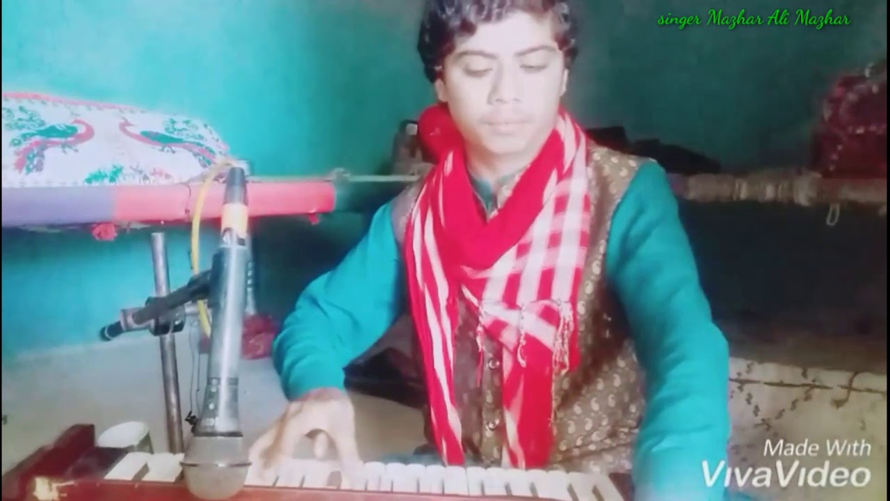 Singer Mazhar Ali Mazhar Harmoneam play 03347083556 dosto Mara chanal ...
