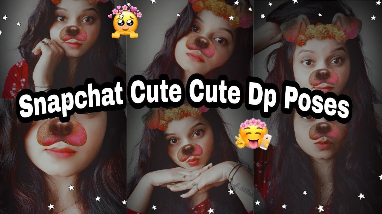 BEST Snapchat selfie poses | Profile & DP pose | snapchat filters ...