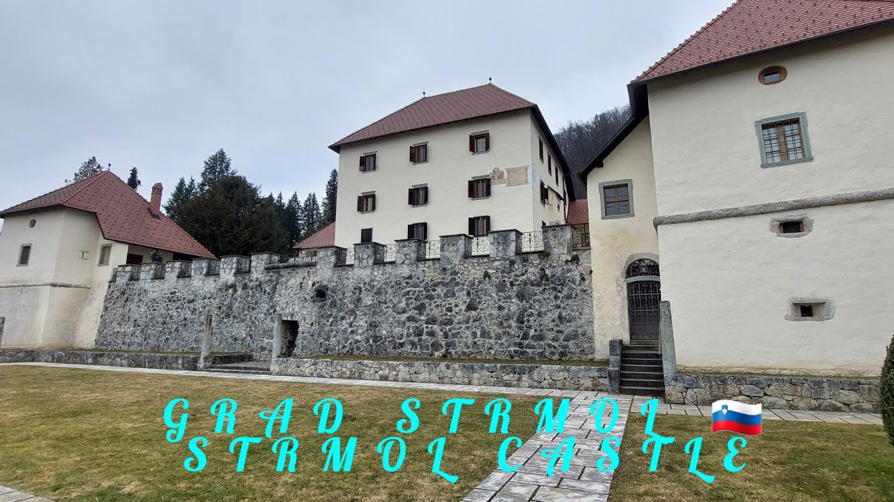 BEAUTY OF SLOVENIA 🇸🇮, STRMOL CASTLE, LEPOTE SLOVENIJE, GRAD STRMOL ...