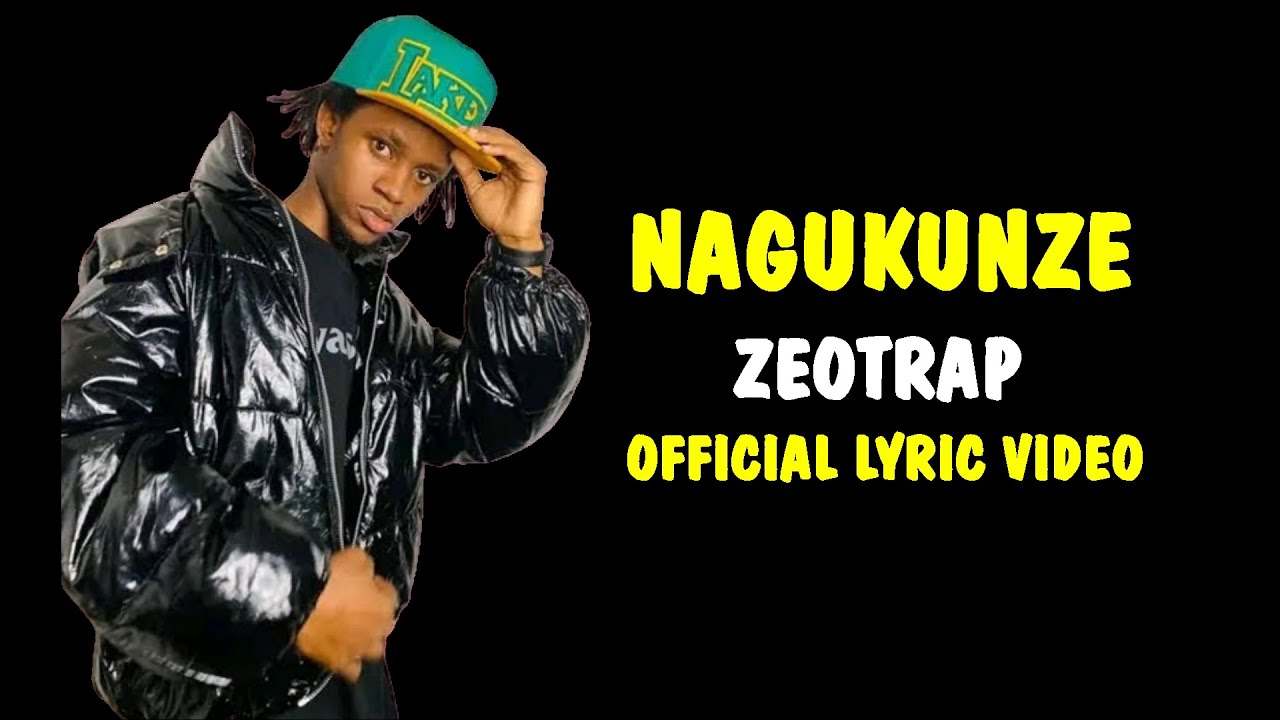 Nagukunze by zeotrap[Lyric video 2023] - YouTube