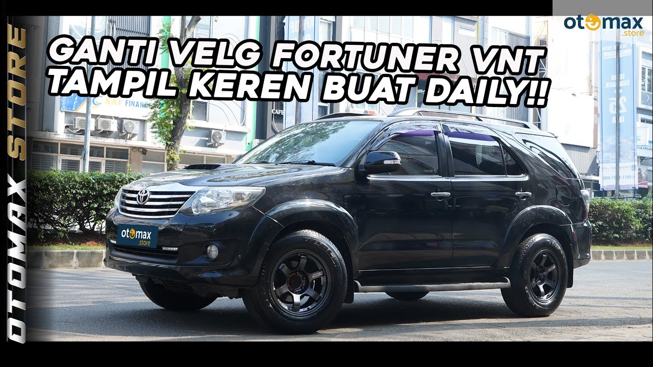 MODIFIKASI FORTUNER VNT 2KD, Tambah Ganteng Pakai Velg SSW S202 ...