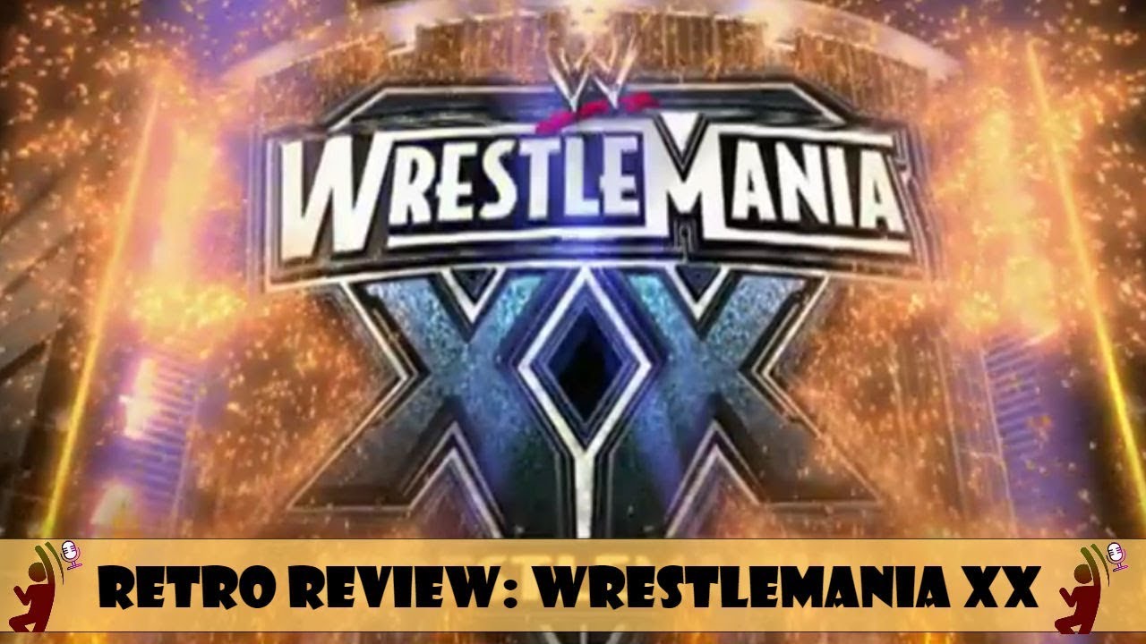 WWE WrestleMania XX | REVIEW - YouTube