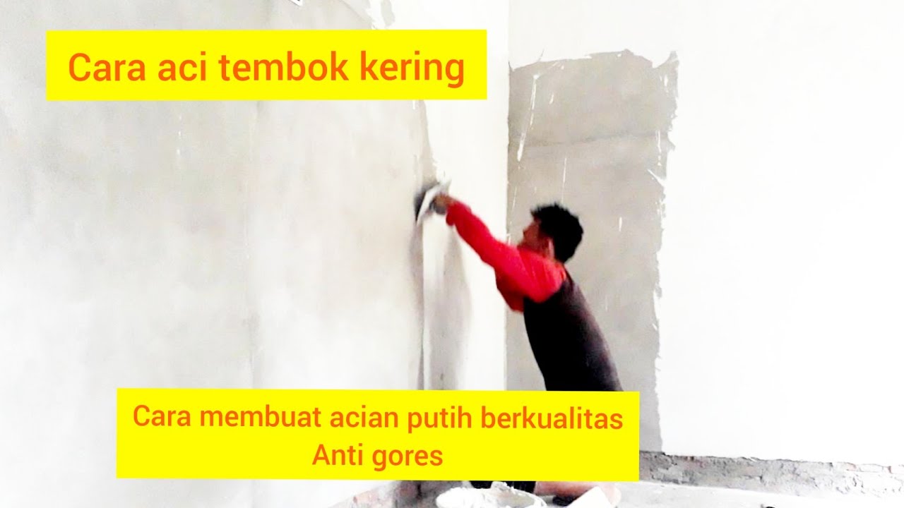 cara aci tembok kering||cara aci plaster kering - YouTube