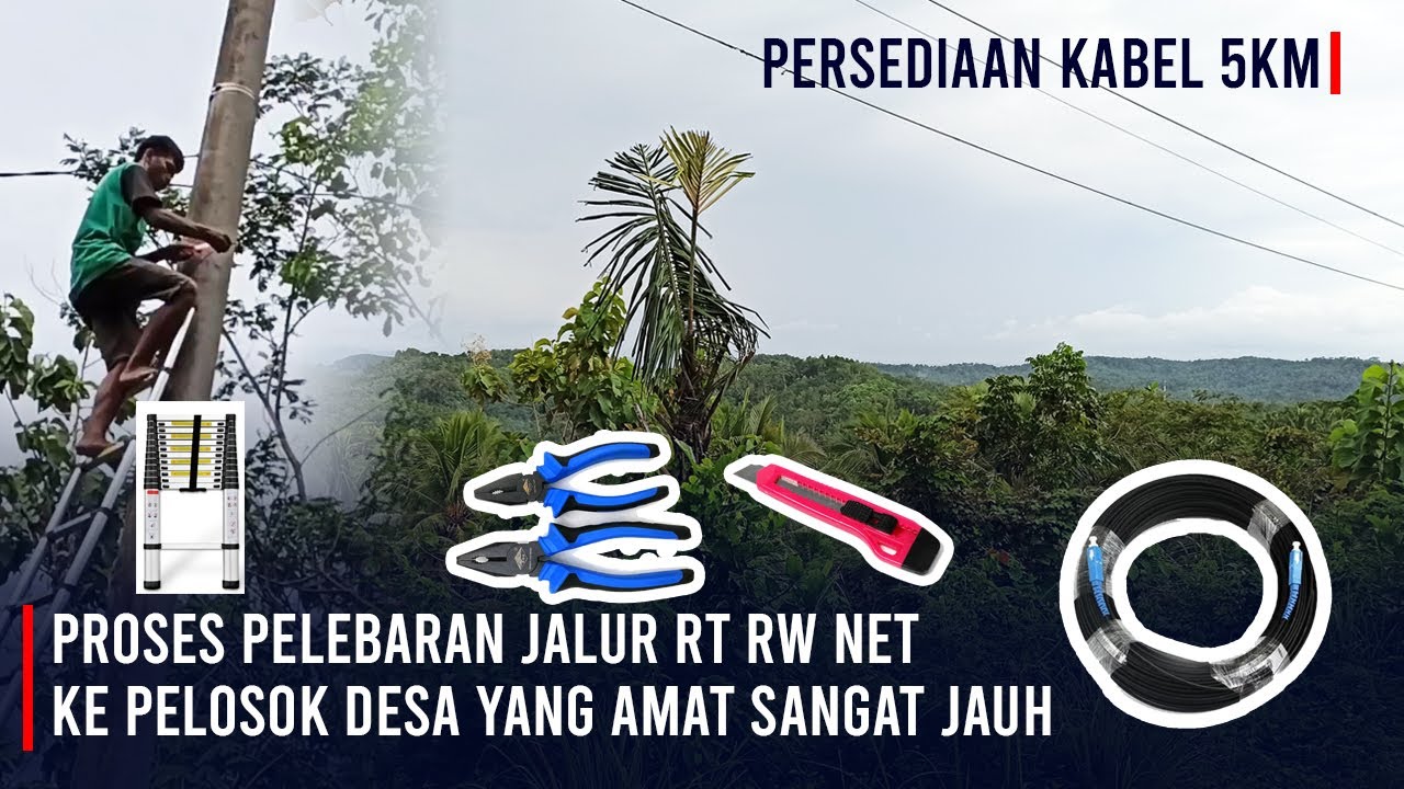 #PART1 Proses TARIK KABEL FIBER OPTIK ke Pelosok Desa Terpencil 4Km ...