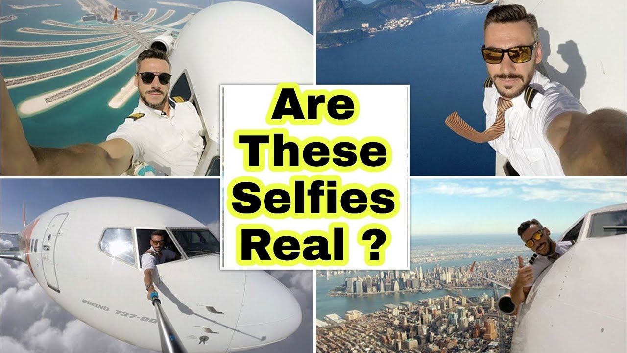Are Mid-Air Pilot Selfies Real or Fake Explained with Logic. - YouTube