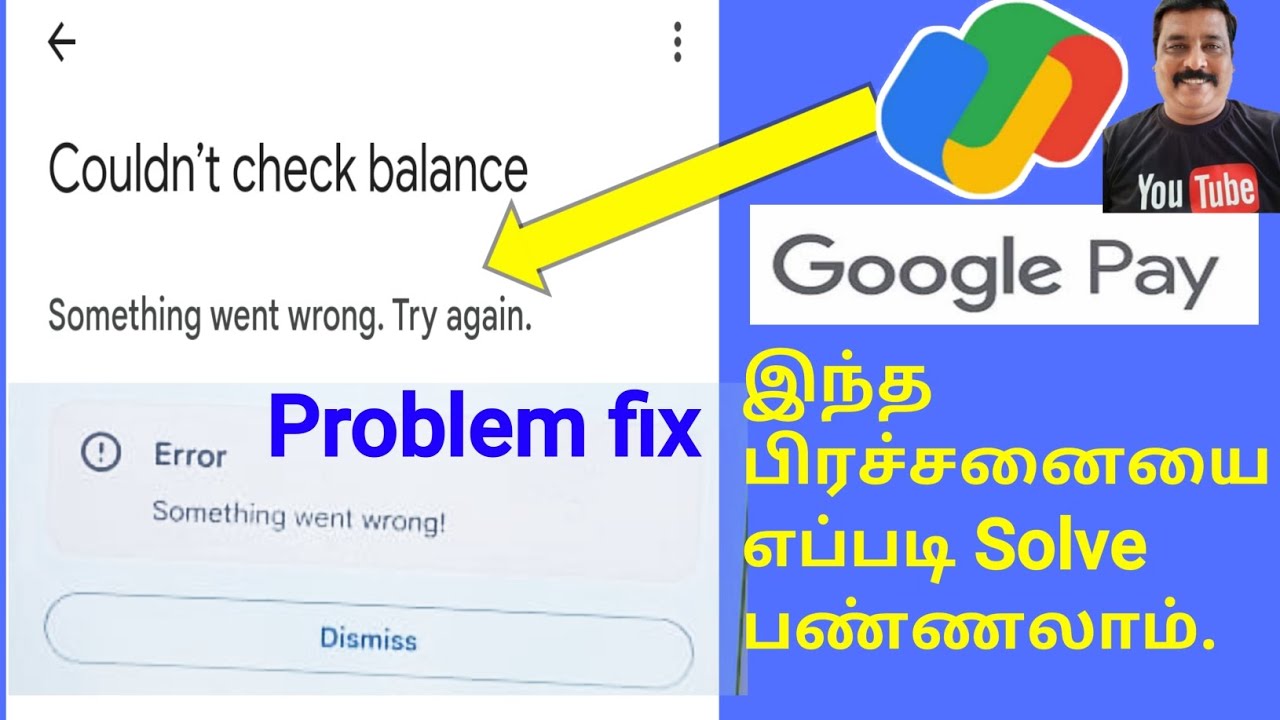 #GpayProblem தமிழ்|Google Pay பிரச்சனை|solve Gpay Error|Couldn't check ...