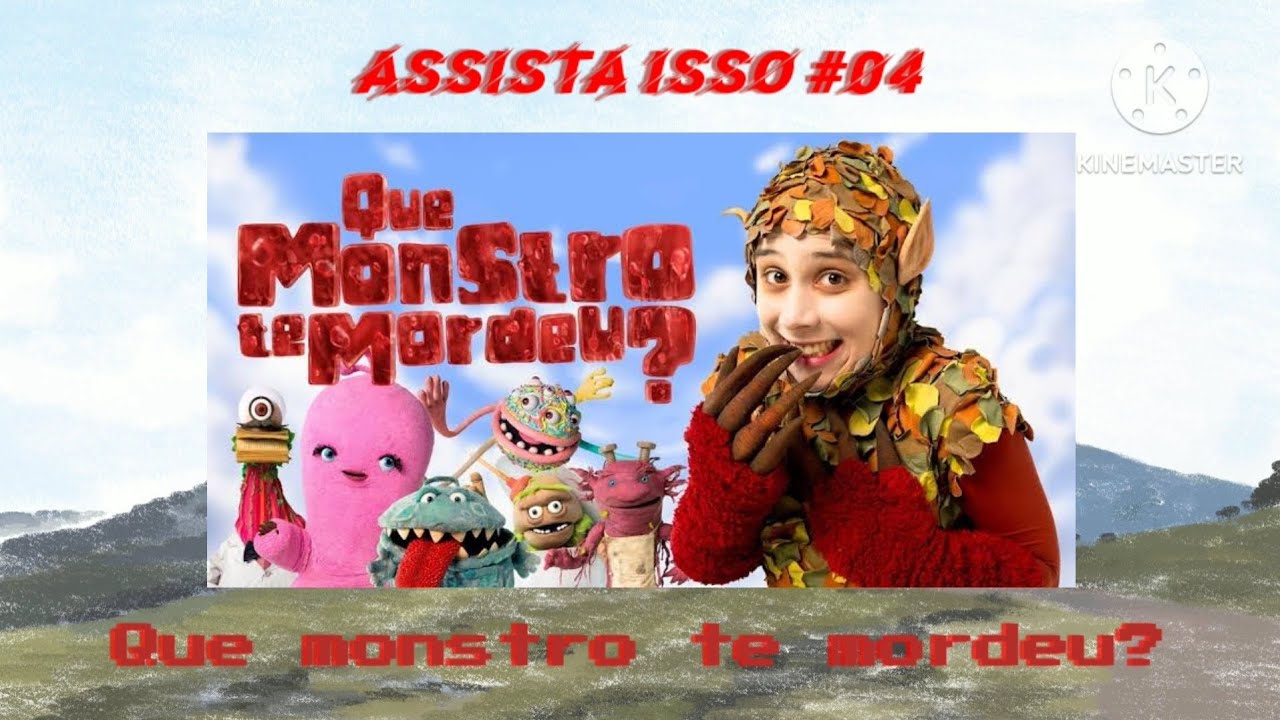 ASSISTA ISSO #04 Que monstro te mordeu? (2014). - YouTube