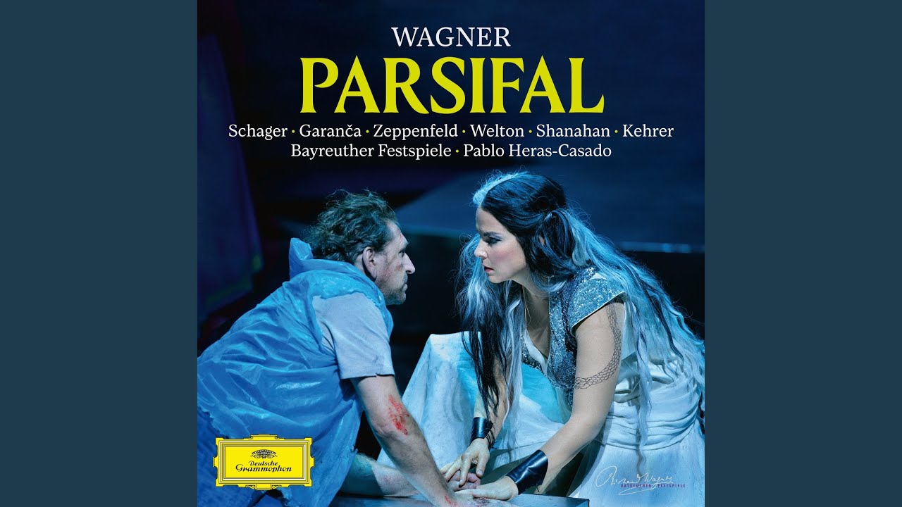 Wagner: Parsifal, Act II: Ich sah das Kind an seiner Mutter Brust (Live ...