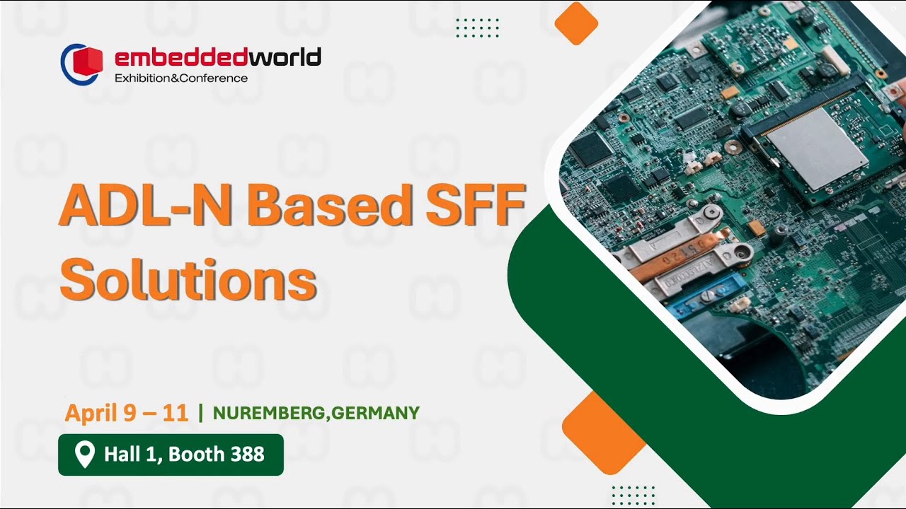 【Embedded World 2024 】WeLink & MiTwell - ADL Based SFF Solutions - YouTube