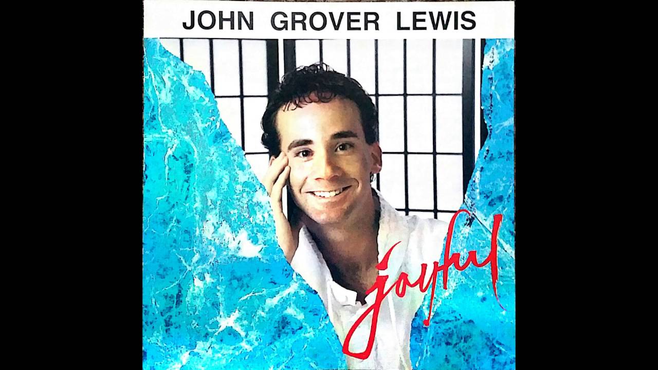 John Grover Lewis (Of God's Grace) - YouTube