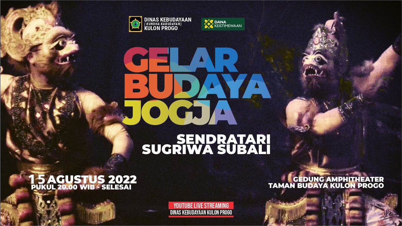 LIVE STREAMING GELAR BUDAYA JOGJA "SENDRATARI SUGRIWA SUBALI" | 15 ...