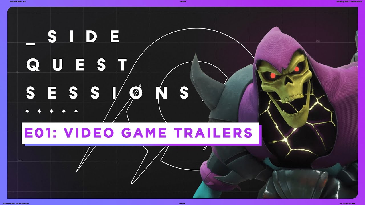 Side Quest Sessions #1: Video Game Trailers with WAYPOINT - YouTube