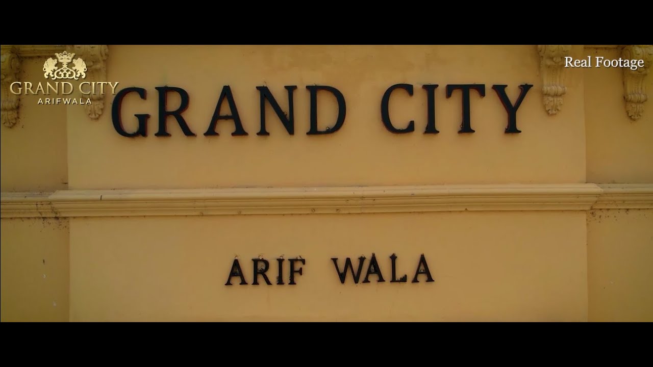 Live the life of your dreams in | Grand City Arifwala | - YouTube