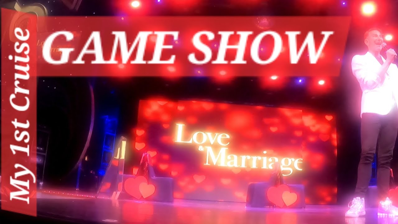 ️ Cruise: Carnival Freedom- Love & Marriage Game Show- Part 6 Game 3 ...