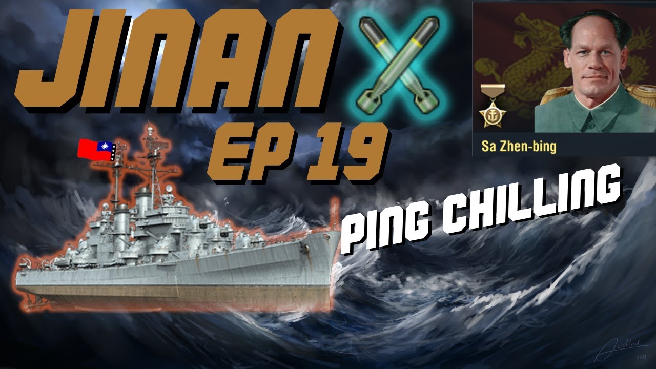 JINAN - Cruisers Of Blitz - Ping Chilling - YouTube