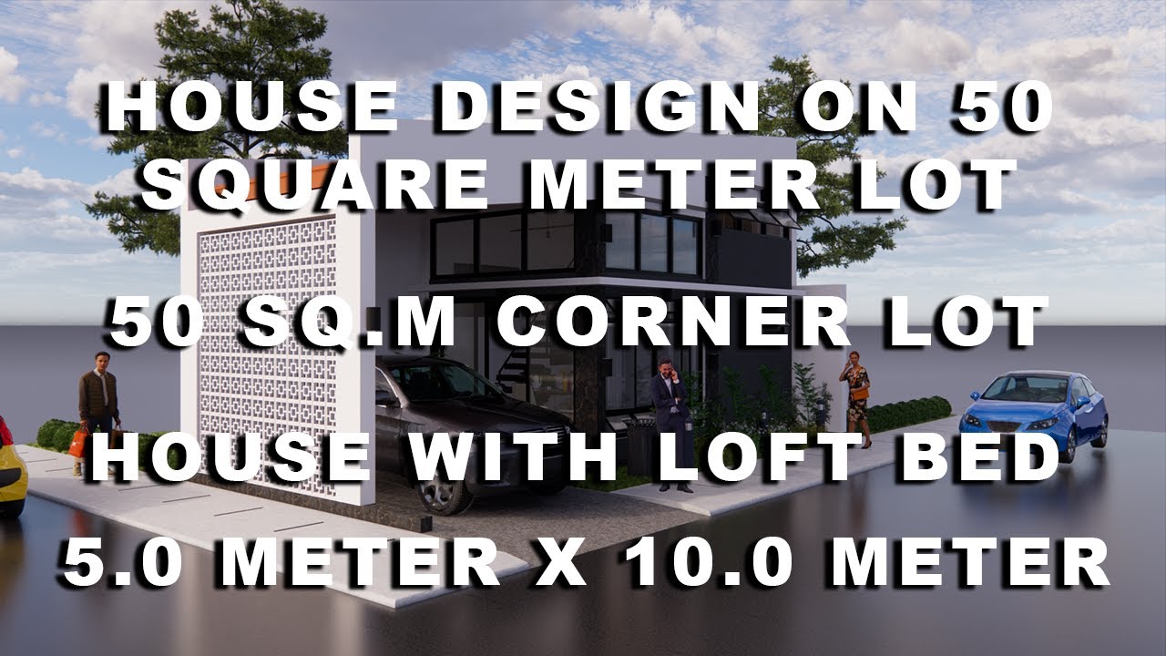 House Design on 50 Square Meter Lot - YouTube