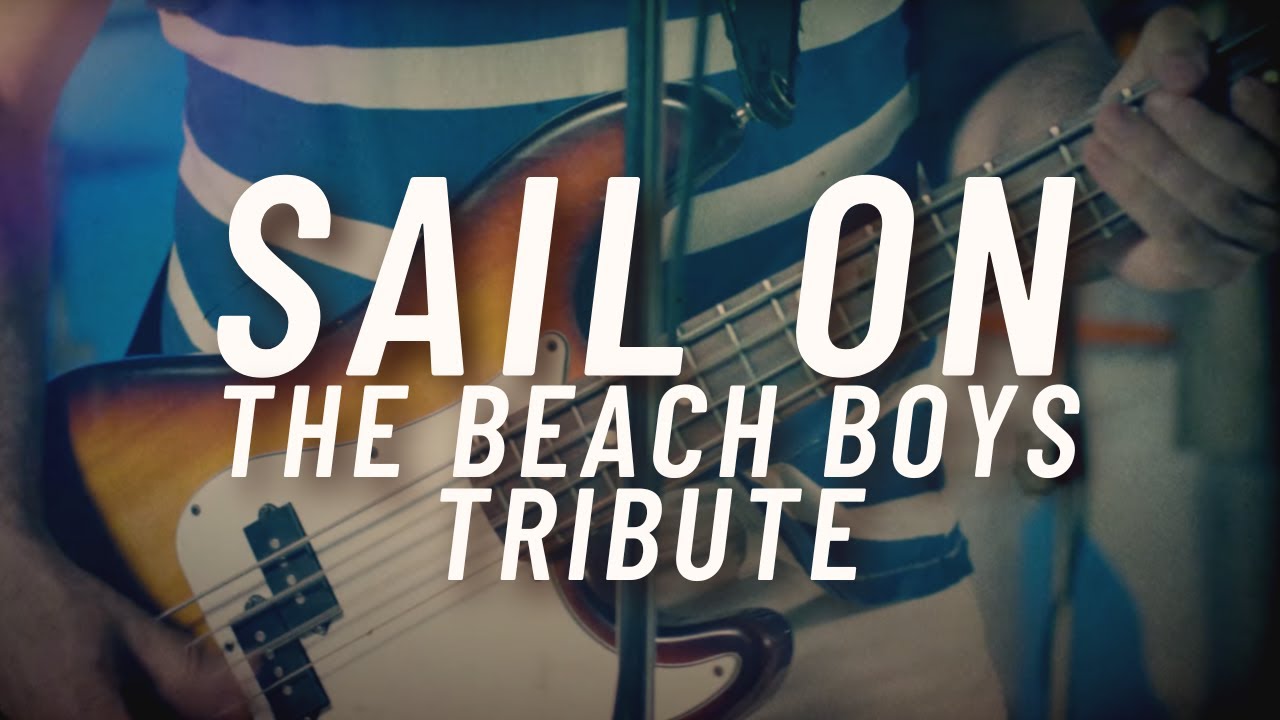 Sail On The Beach Boys Tribute - Promo - YouTube