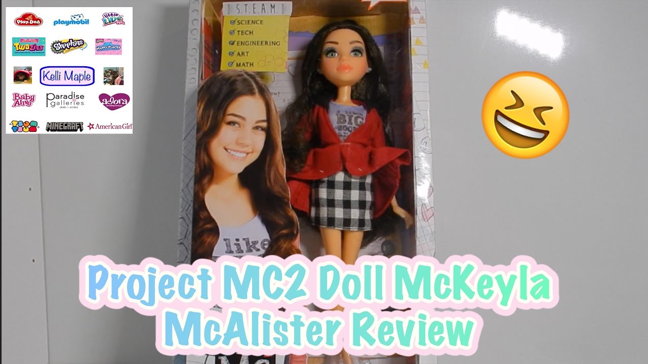 Project MC2 Doll McKeyla McAlister Review - YouTube