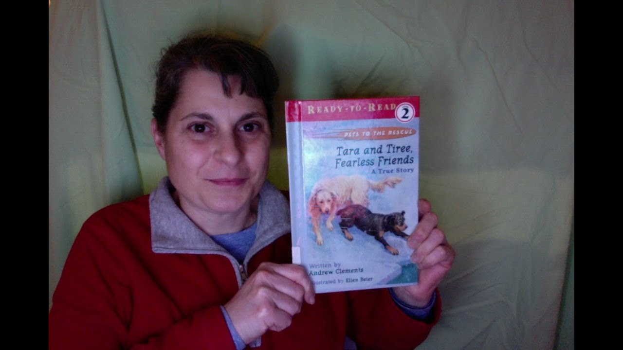 "Tara and Tiree, Fearless Friends" by Andrew Clements (For educational ...