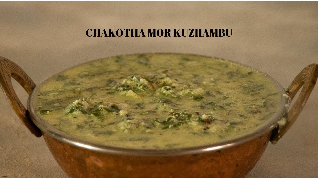 Chakotha mor kuzhambu - YouTube